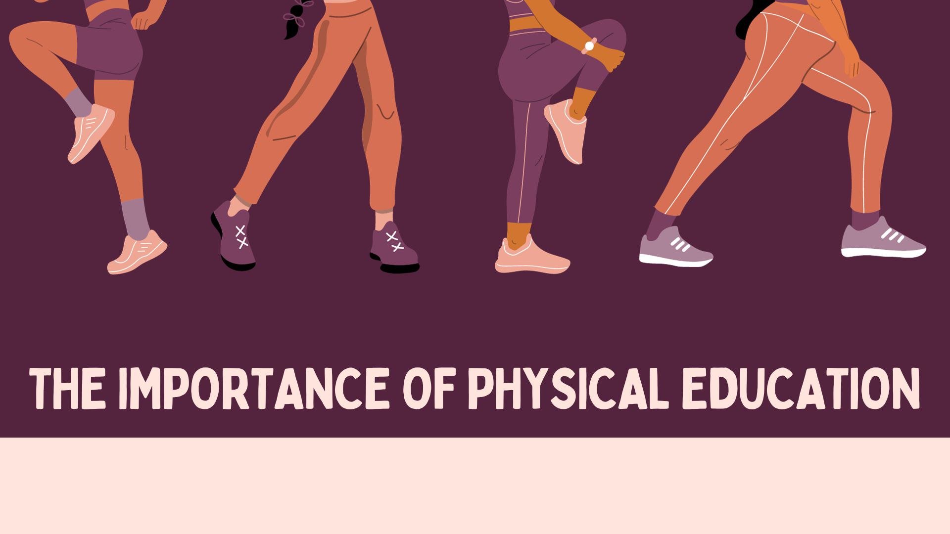 Why Is Physical Education Important In High School